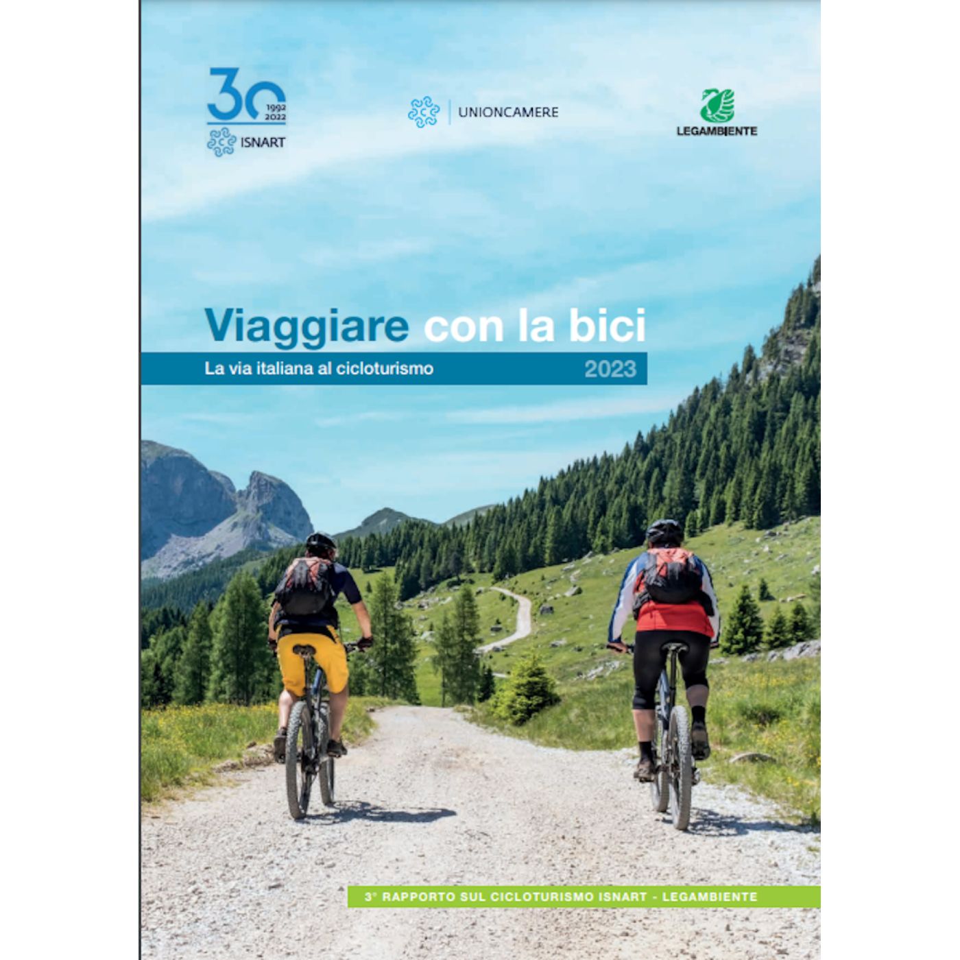 3° Rapporto Isnart-Legambiente: Viaggiare con la bici 2023. La via italiana al cicloturismo ...